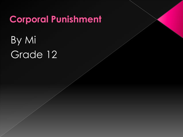 Corporal punishment | PPTX