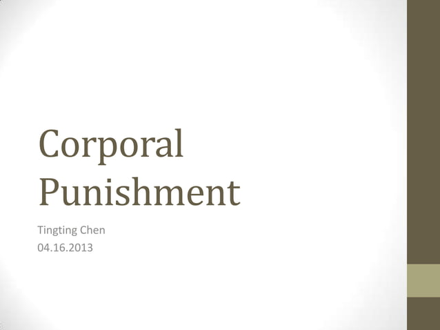 Corporal punishment ppt | PPTX