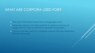 Corpora in Translatıon Studies | PPTX
