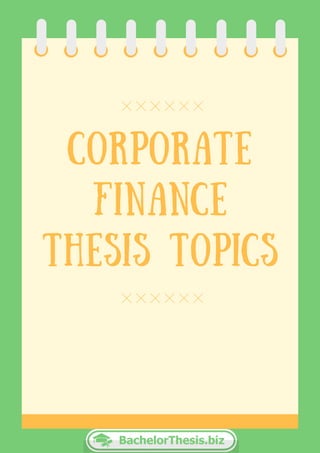 Corporate Finance Thesis Topics | PDF