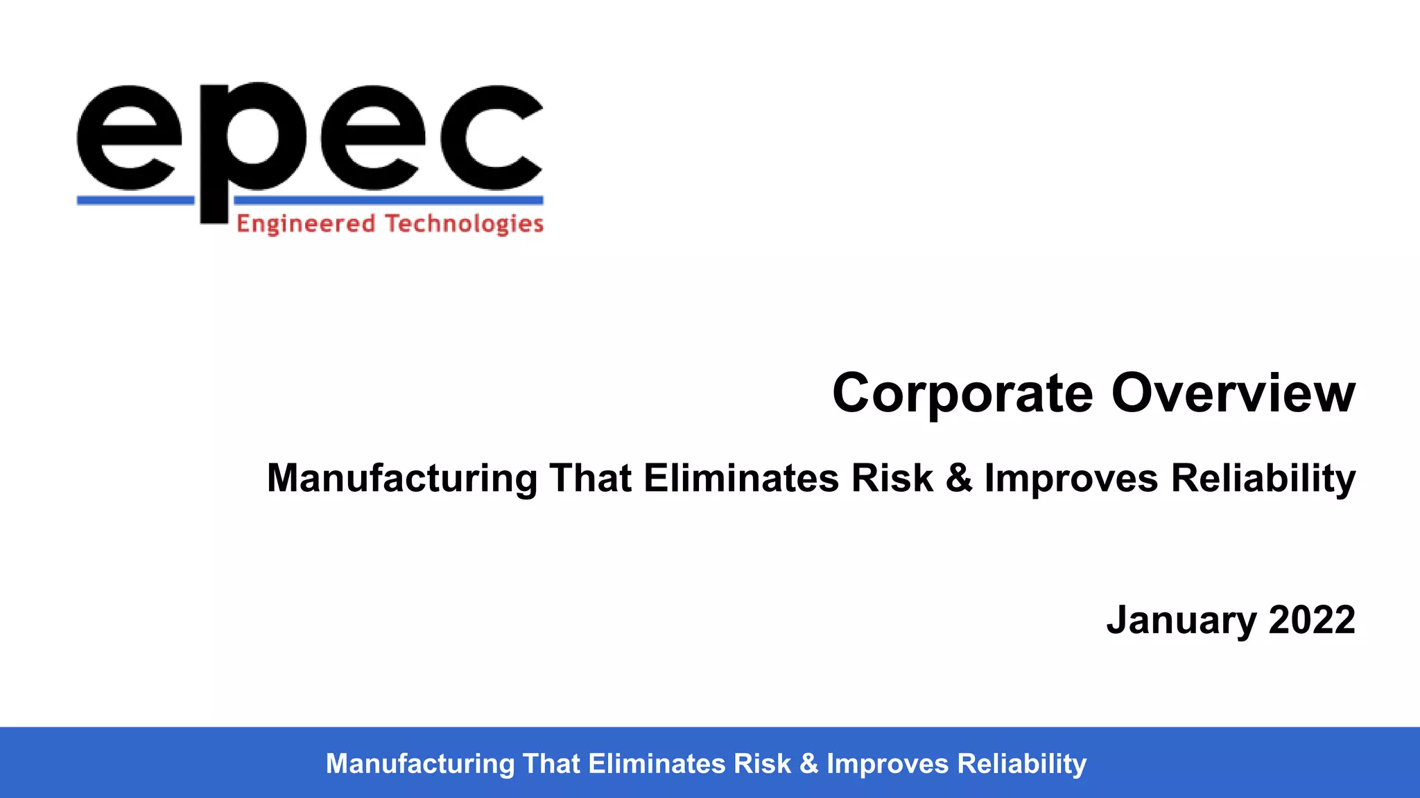 Epec Corporate Overview – 2022 | PPTX