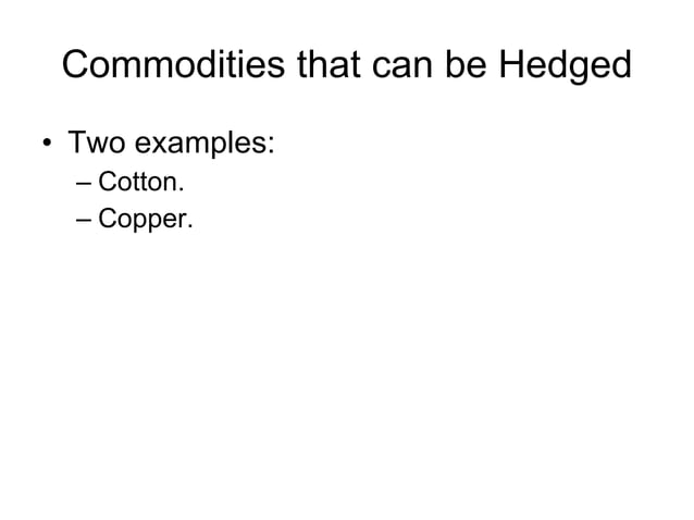 Corporate Risk Mngmnt-commodity Hedging | PPT