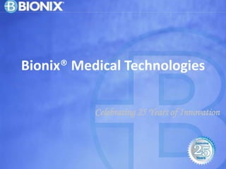Bionix Medical Technologies | PPTX
