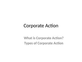 Corporate Actions available for Company.pptx