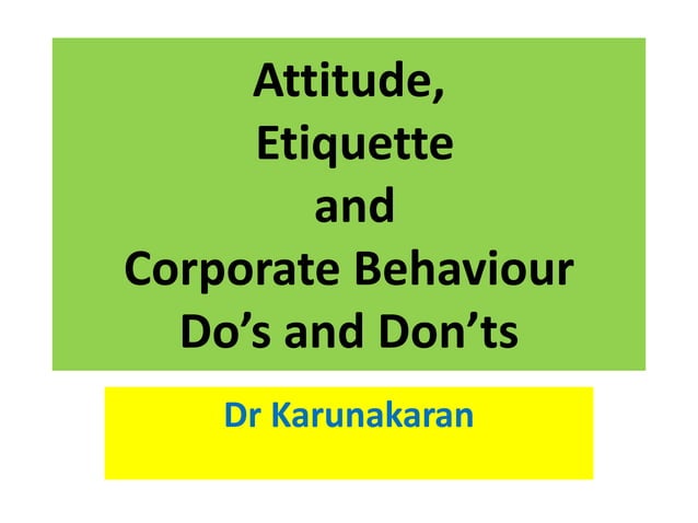 Corporate behaviour and etiquette | PPTX