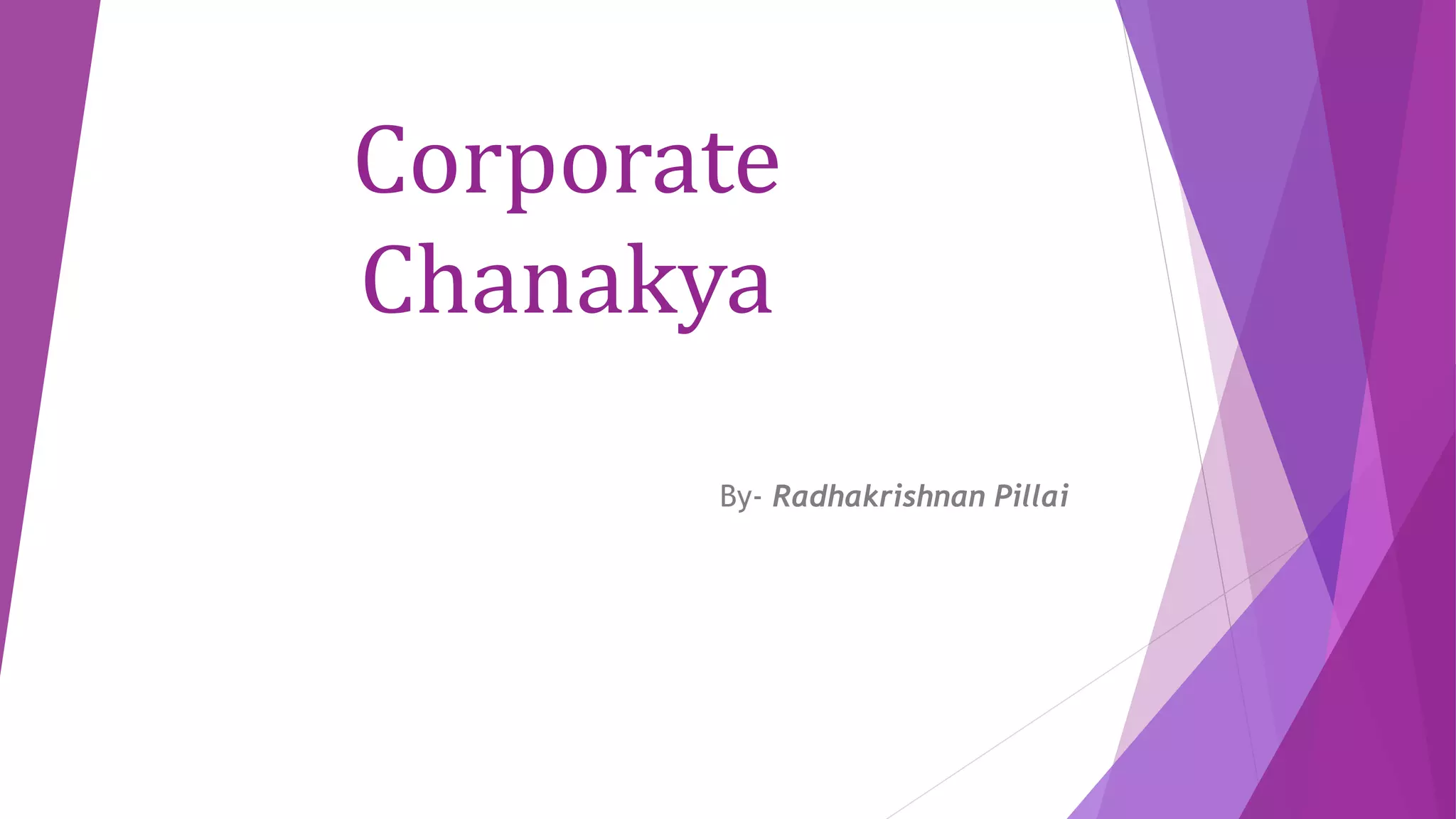 Corporate chanakya | PPTX
