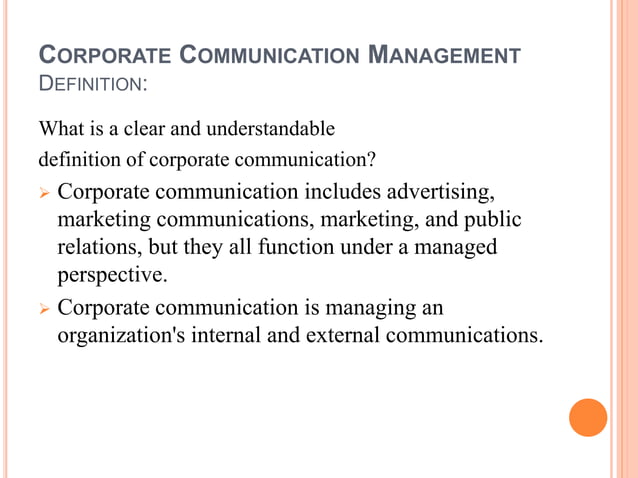 Corporate communication management | PPTX | Business | Business and Finance