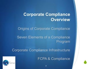 Corporate Compliance Overview | PPTX