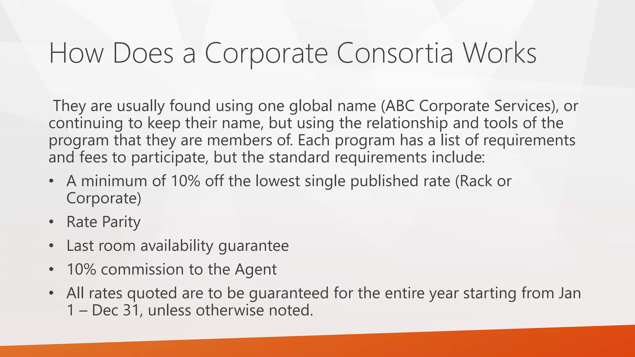 Corporate consortia in hospitality section 1 | PPTX