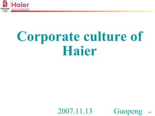 Corporate Culture Of Haier | PPT