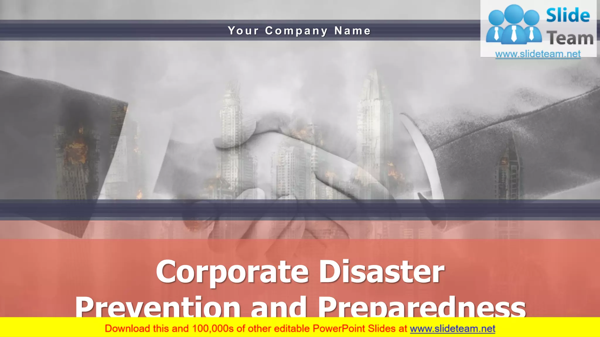 Corporate Disaster Prevention And Preparedness PowerPoint Presentation ...