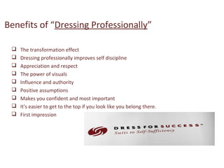 Corporate dressing- Tells you everything about corporate dressing | PPT