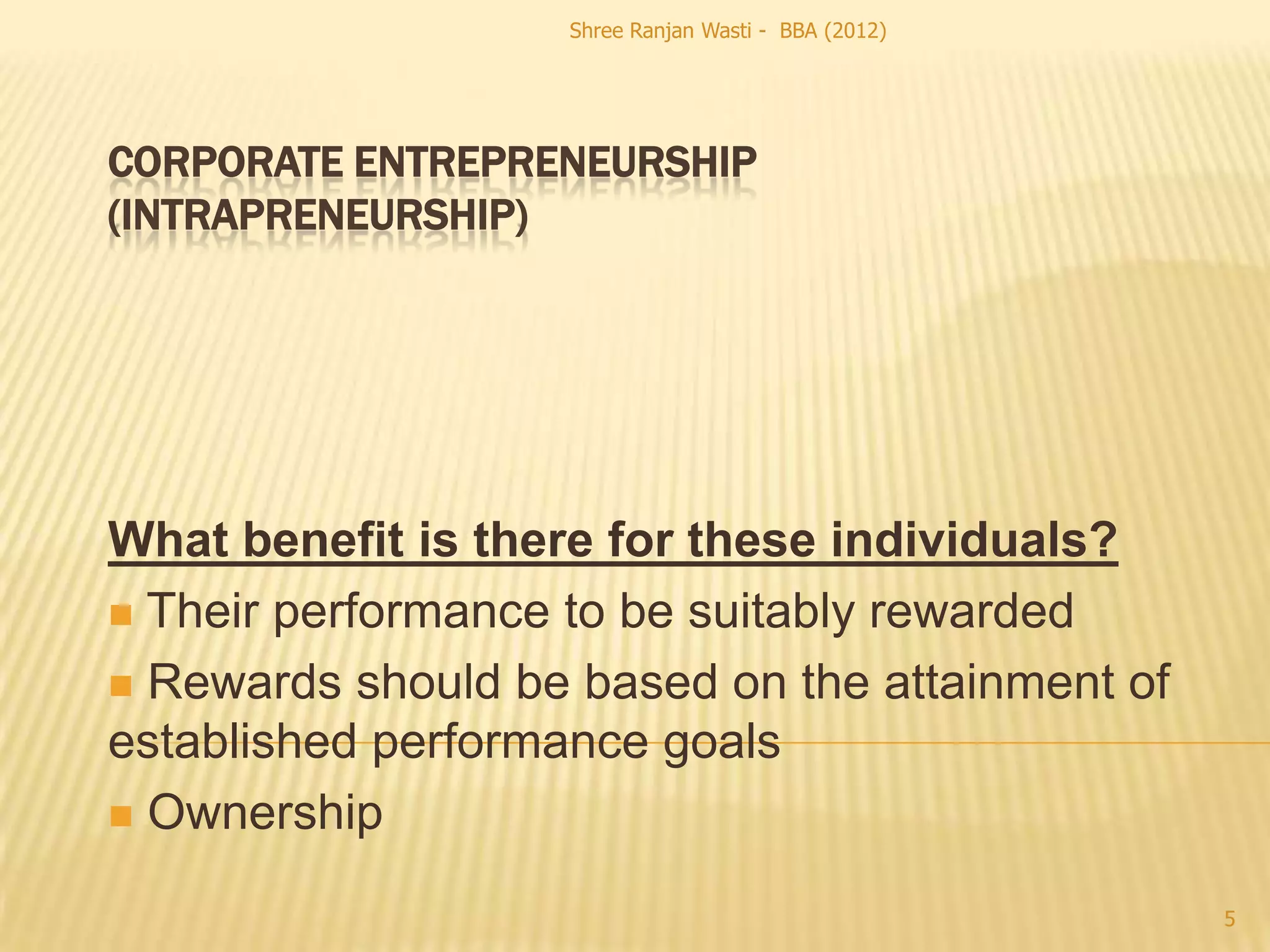 Corporate entrepreneurship (intrapreneurship) | PPSX