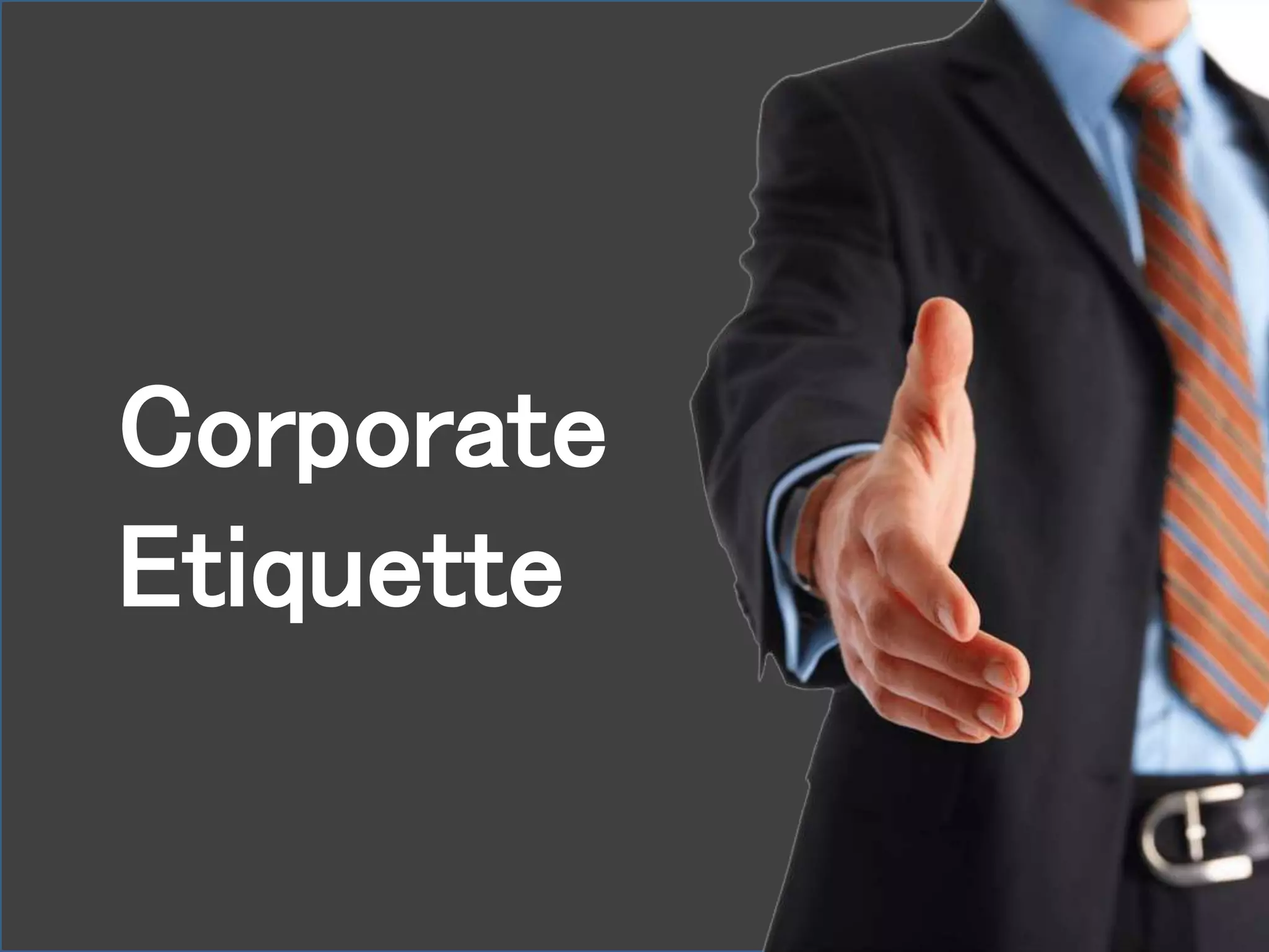 Corporate Etiquette | PPTX