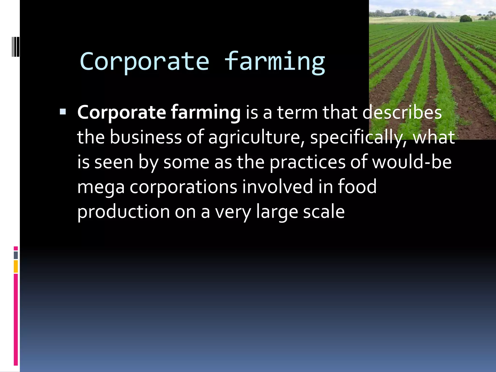 corporate farming, | PPT