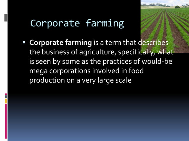 corporate farming, | PPT