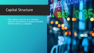 Corporate Finance - Capital Structure | PPTX