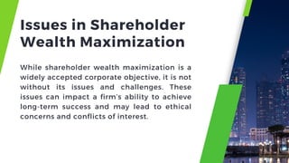 Evolution of the corporate financial objectives, Issues in shareholder ...