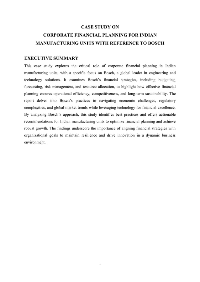 Corporate Financial Planning for Indian Manufacturing Units - BOSCH - CASE STUDY.docx