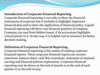 Corporate financial reporting and features by hilal mir ktb. | PPT