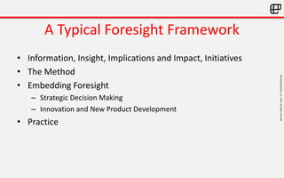 Corporate foresight - A brief overview | PPT