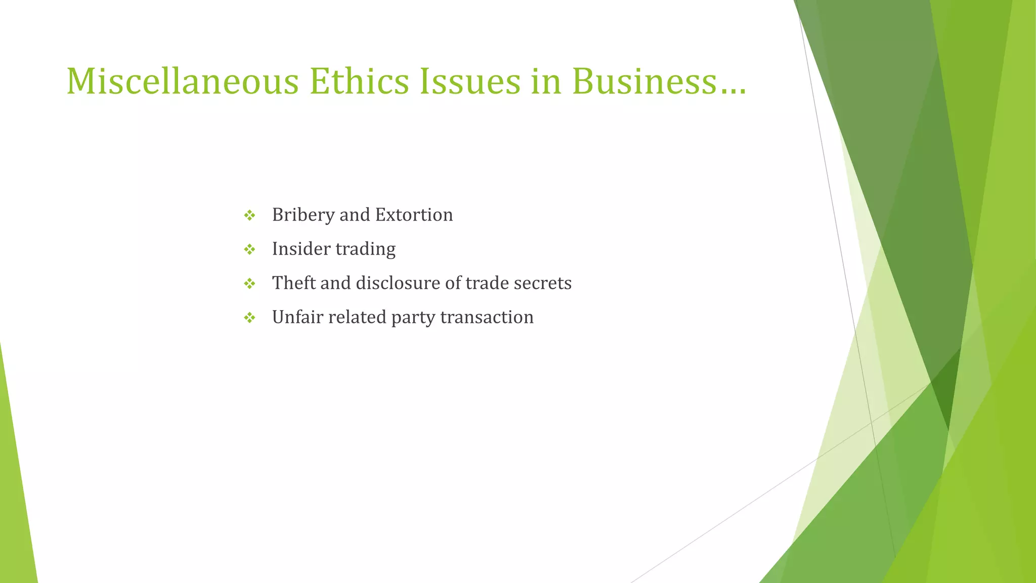 Functional areas of Ethics and Miscellaneous Ethical issues in Business ...