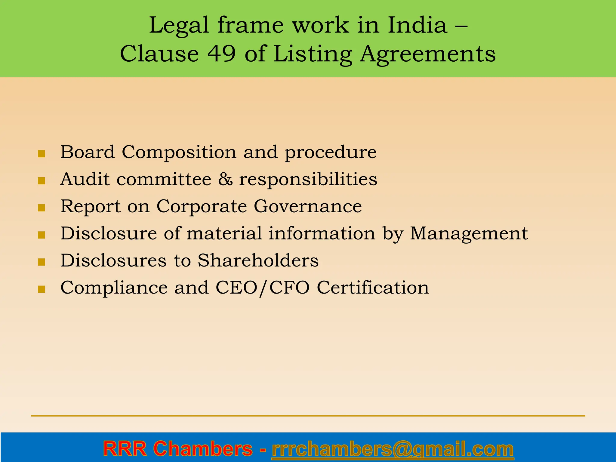 Corporate Governance (Indian Scenario, Legal frame work in India ) - PPT.ppt