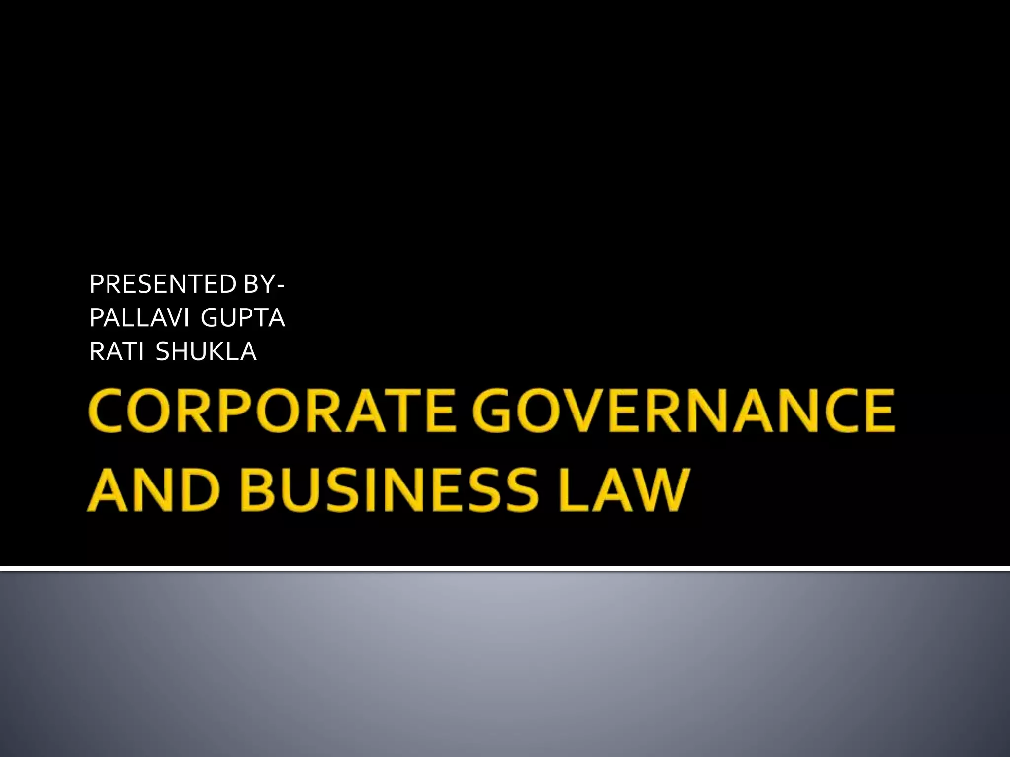 Corporate governance and business law | PPT