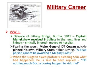 Leadership: Military Legend Fd Marshal Sam Manekshaw | PPTX