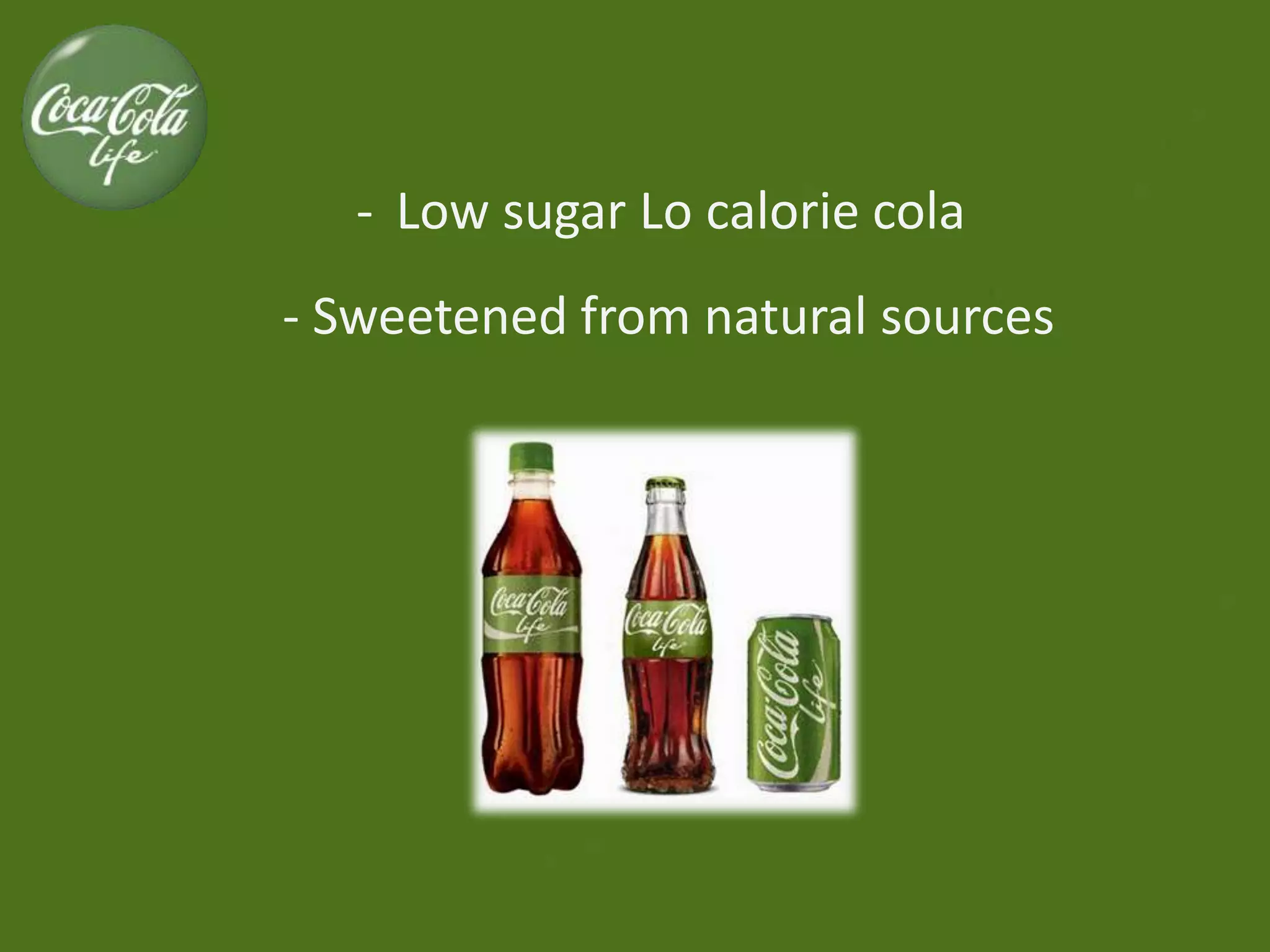 Coca Cola Life | PPT