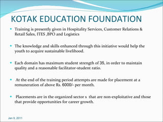 Corporate ppt kotak lab - Brillant work of Kotak Foundation,Mumbai | PPT