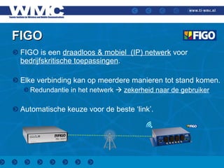 Corporate Presentatie Wmc & Figo | PPT