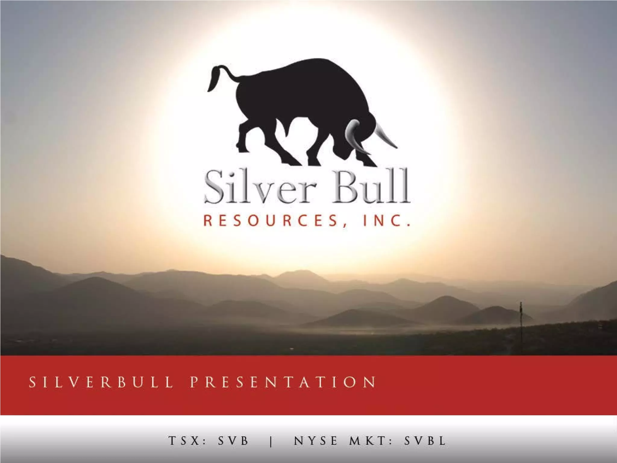 Silver Bull Resources Corporate Presentation | PPT