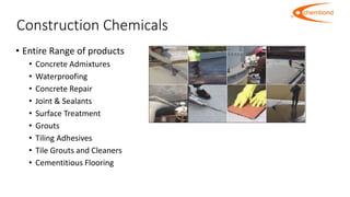 Corporate Presentation 2018-19 from Chembond Chemicals Limited | PPT