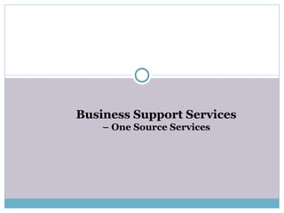 Business Support Services | PPT