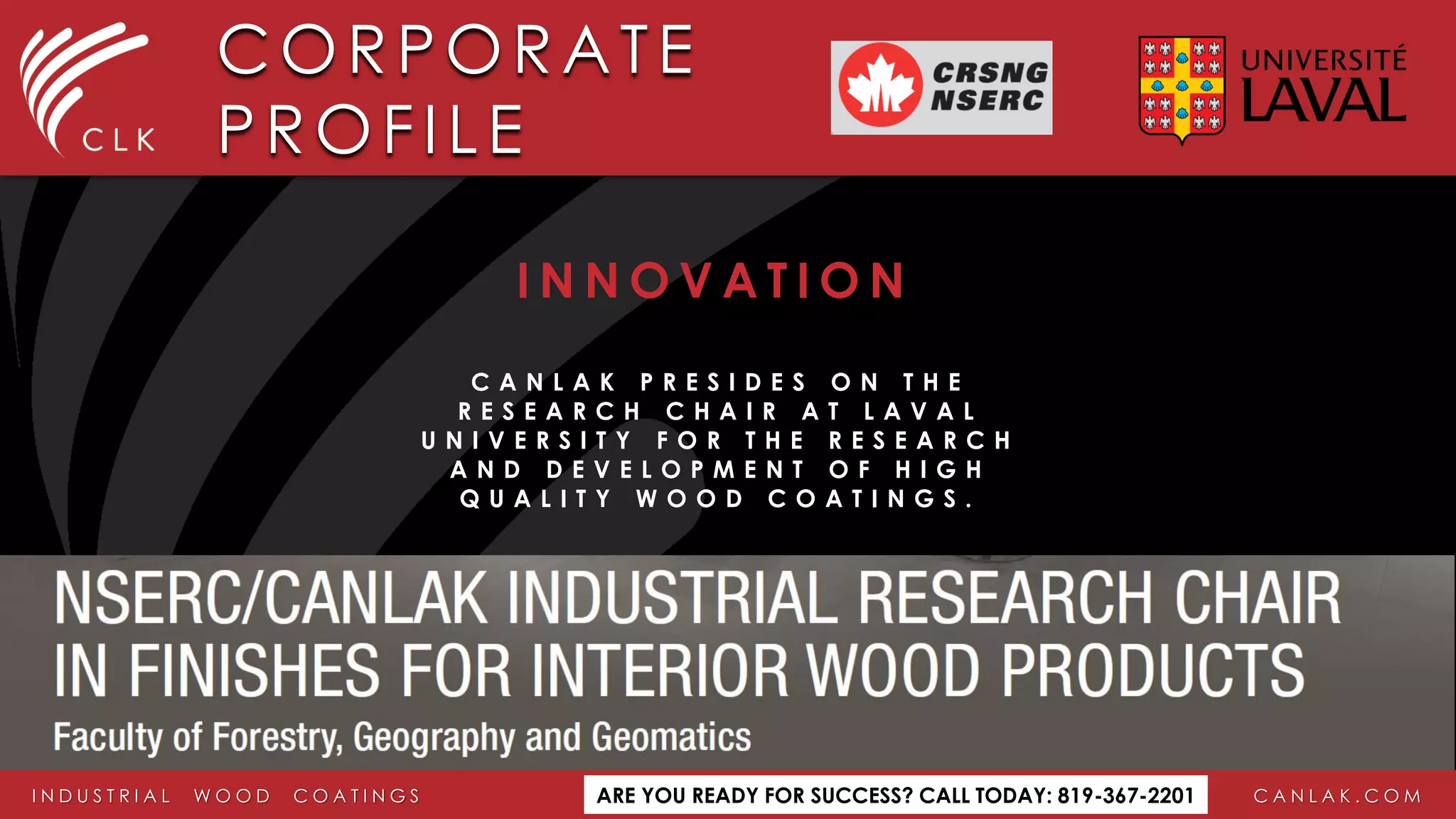 Corporate presentation 2019 - Canlak Inc. | PPT