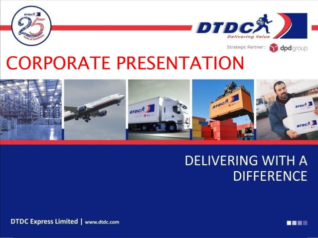 Corporate presentation of DTDC for BE the leader | PPT