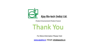 Ajay Biotech (I) Ltd Corporate presentation | PPSX