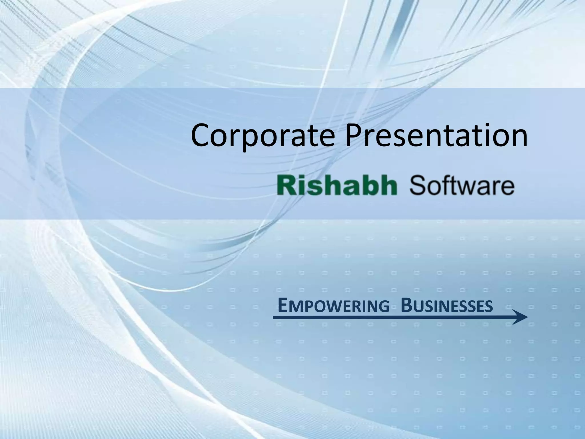 Rishabh Software - Corporate Presentation | PPTX