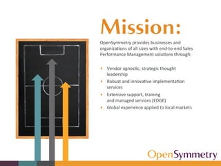 OpenSymmetry Corporate Presentation | PDF