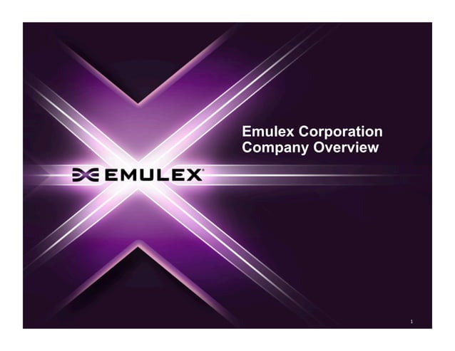 Emulex Corporate Presentation: Company Overview | PPT