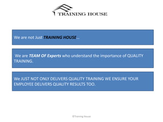 Corporate Profile Training House | PPTX