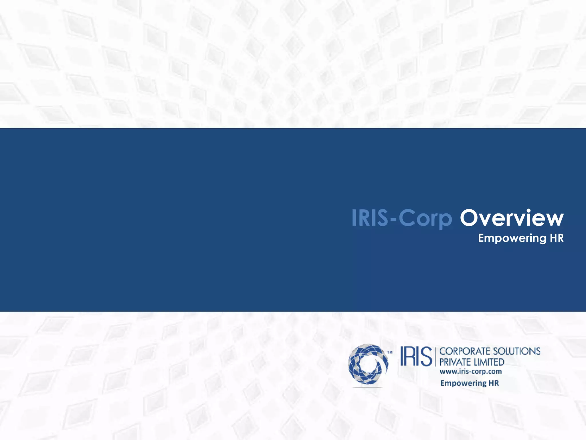 Iris-Corp : Empowering HR | PPT