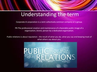 Corporate public relations | PPTX