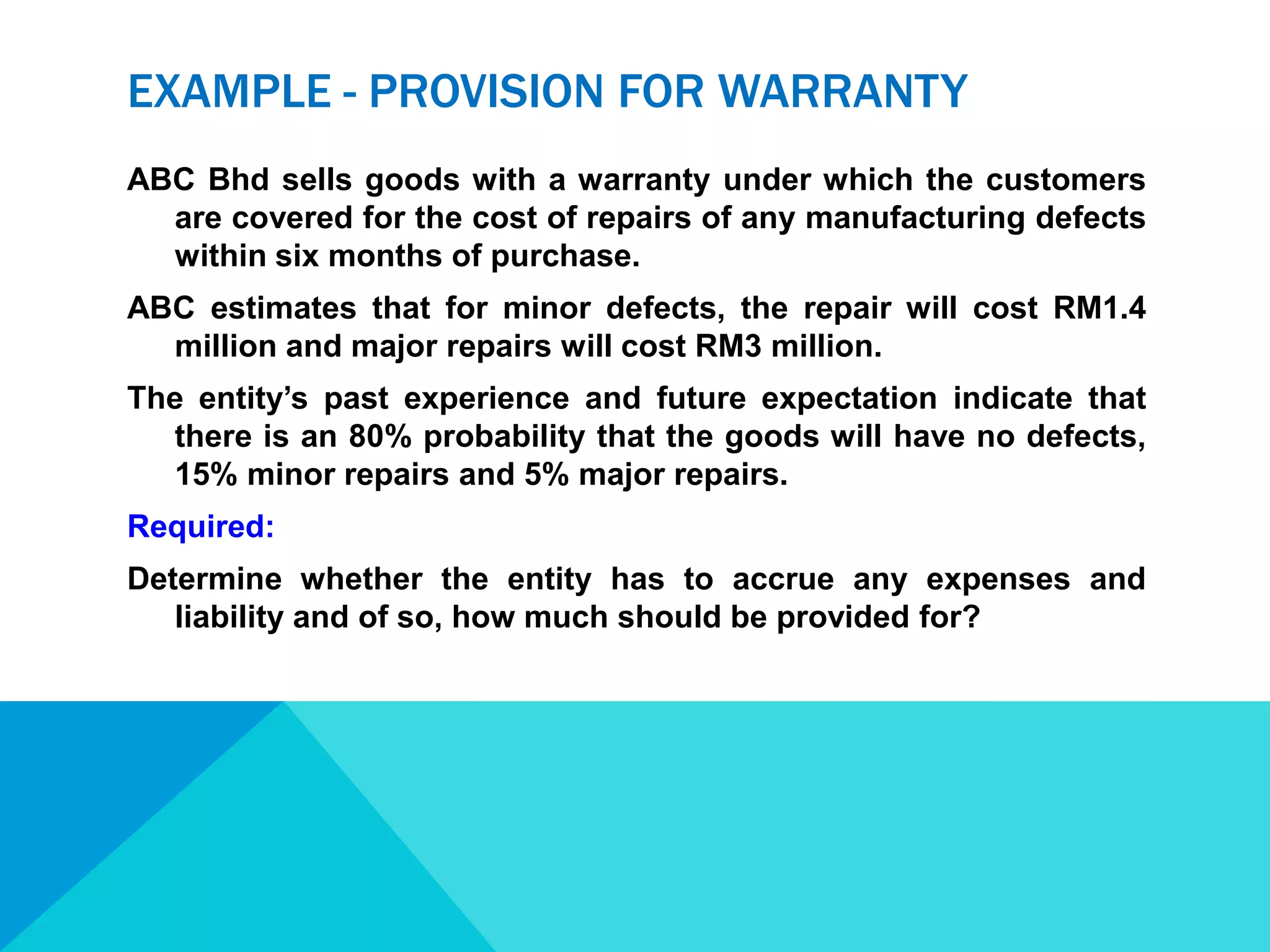 Corporate Reporting- MFRS137, IAS37 Provisions, Contingent Liabilities ...