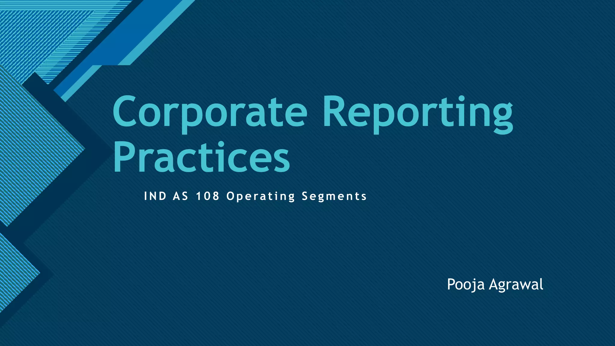 Corporate reporting practices | PPTX | Business Accounting & Finance ...