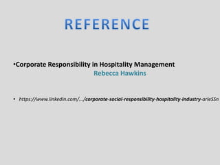 Corporate responsibility in hospitality industry | PPTX