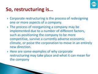 Corporate restructuring | PPTX