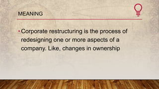 Corporate restructuring | PPTX | Mergers and Acquisitions | Business ...