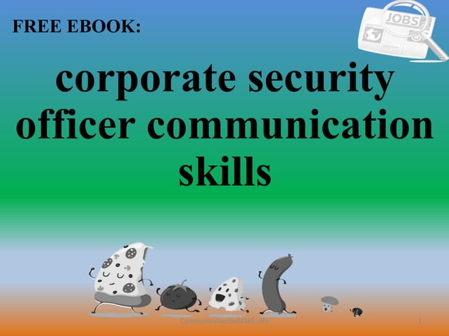 Corporate security officer communication skills pdf | PPT